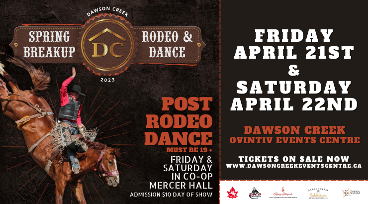 2023 SPRING BREAKUP RODEO & DANCE | Ovintiv Events Centre – Dawson ...